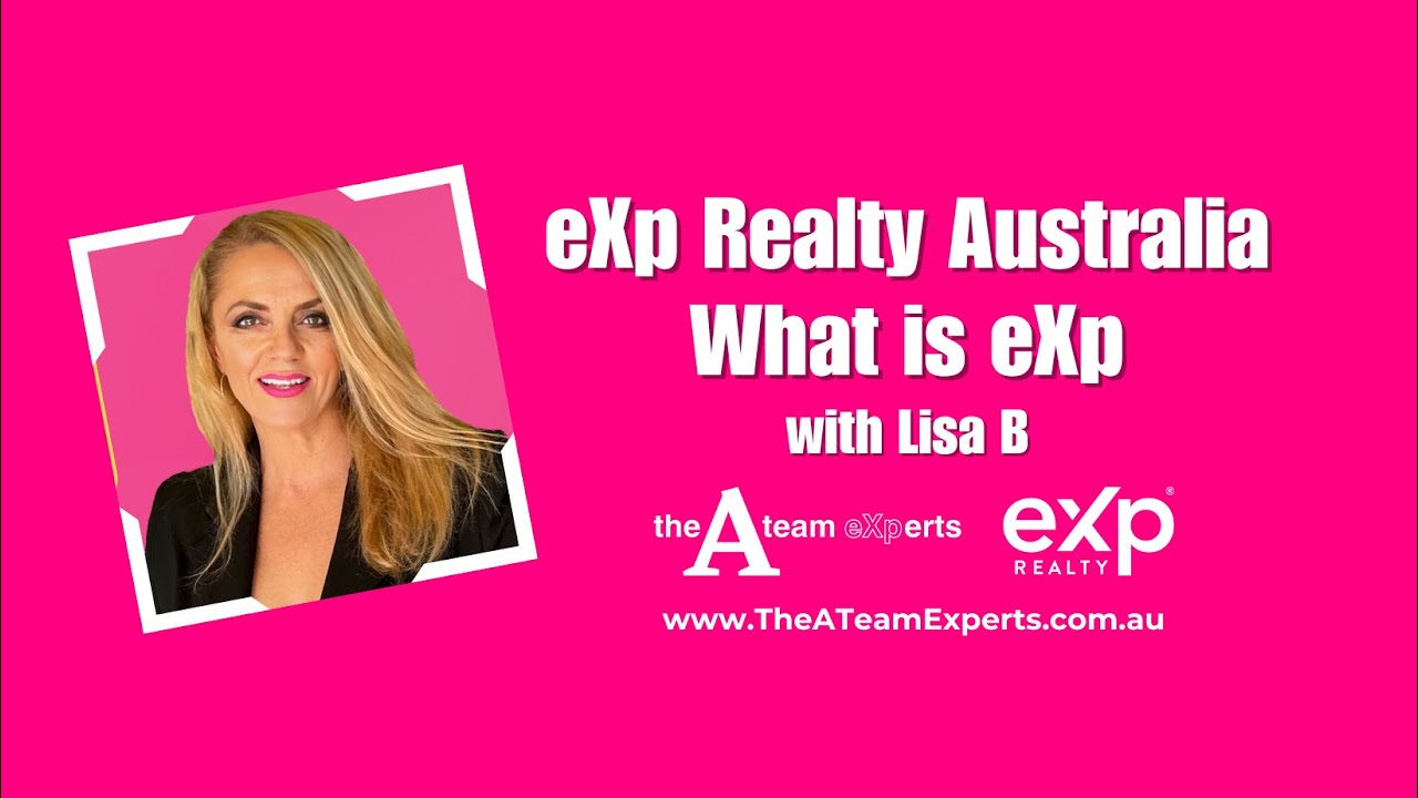 eXp Realty Explained - Exp Australia - The Real Estate Club